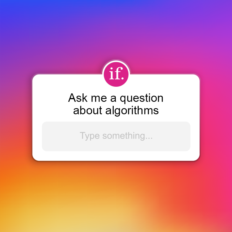 Your Instagram Algorithm Questions Answered Immediate Future Your Instagram Algorithm Questions Answered Immediate Future